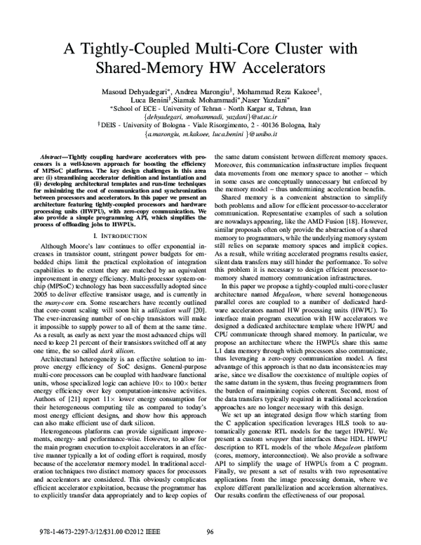Pdf A Tightly Coupled Multi Core Cluster With Shared Memory Hw