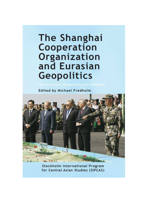 (PDF) THE SHANGHAI COOPERATION ORGANIZATION AND EURASIAN GEOPOLITICS (PDF) THE SHANGHAI COOPERATION ORGANIZATION AND EURASIAN GEOPOLITICS