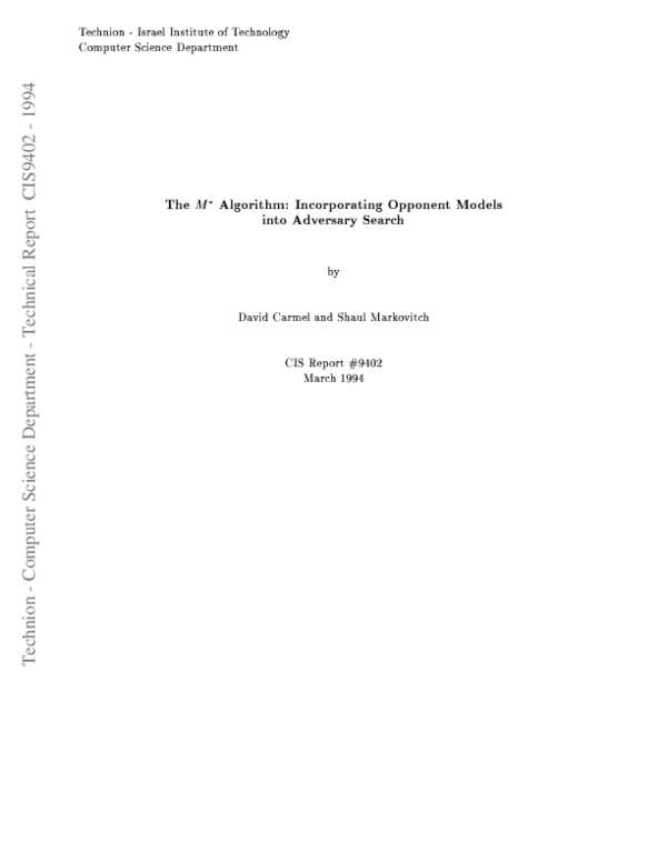 (PDF) The M* Algorithm: Incorporating Opponent Models into Adversary Search