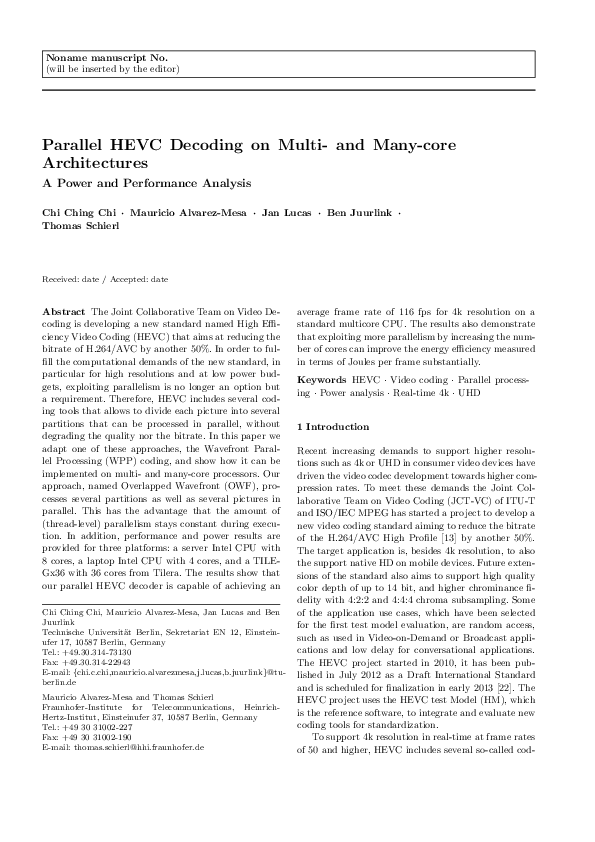 Pdf Parallel Hevc Decoding On Multi And Many Core Architectures