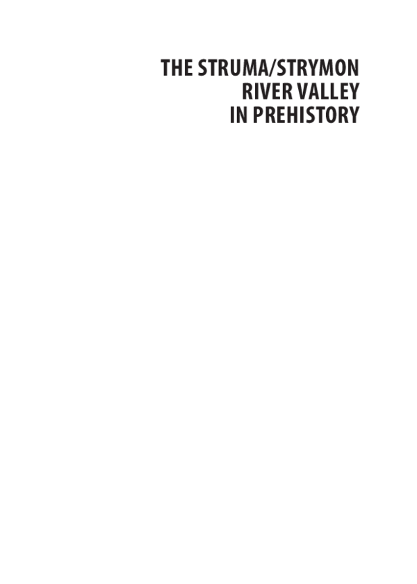 (PDF) THE STRUMA/STRYMON RIVER VALLEY IN PREHISTORY