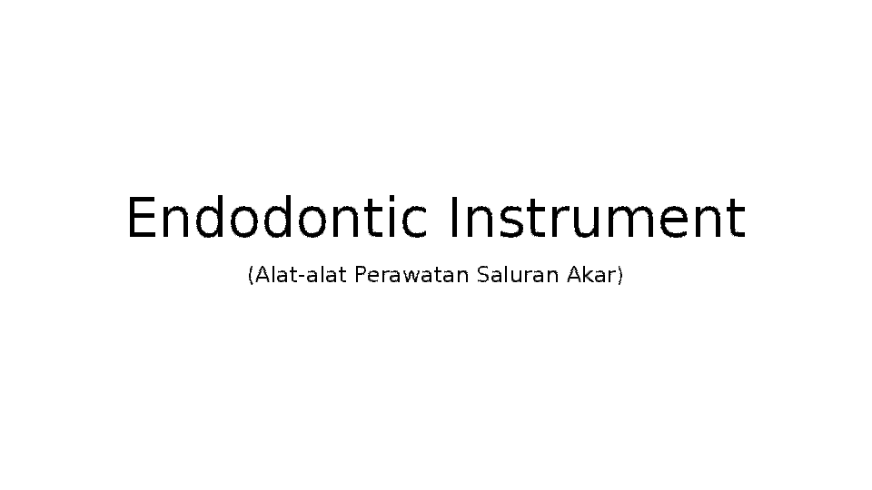(PPT) Endodontic Instrument