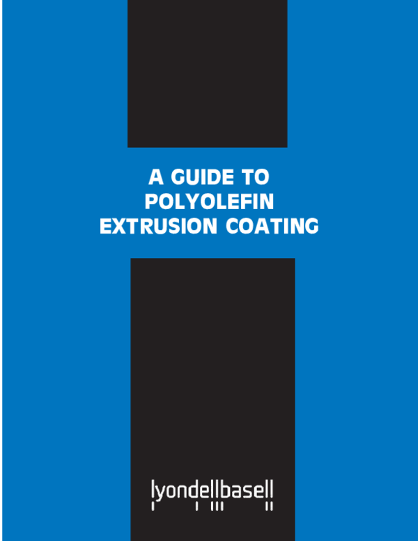 (PDF) A GUIDE TO POLYOLEFIN EXTRUSION COATING