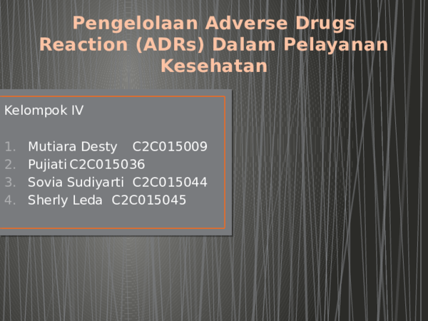 (PPT) Pengelolaan Adverse Drugs Reaction (ADRs)