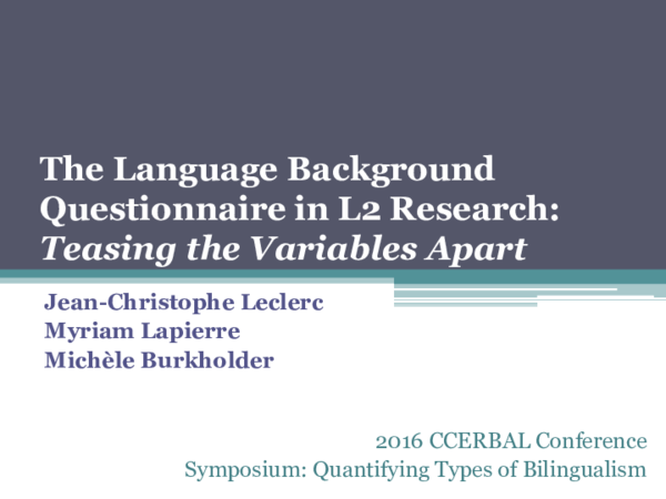 (PDF) The Language Background Questionnaire in L2 Research: Teasing the ...