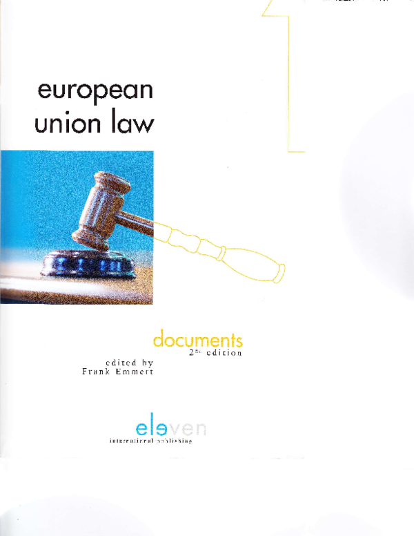 (PDF) European Union Law: Documents, 2nd ed. 2011 | Frank Emmert ...