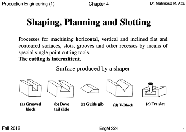 (PDF) Production Engineering (1) Shaping, Planning and Slotting