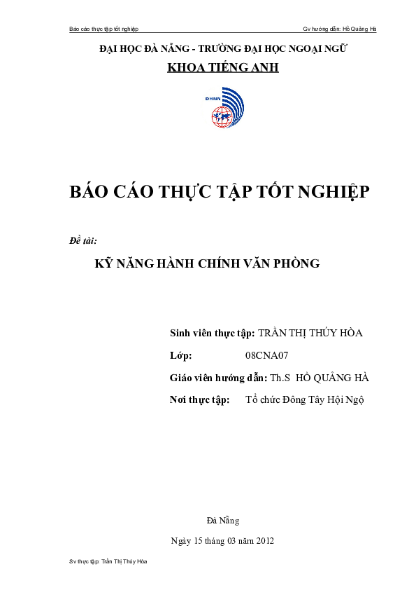 (DOC) ĐẠI HỌC ĐÀ NẴNG -TRƯỜNG ĐẠI HỌC NGOẠI NGỮ KHOA TI NG ANH Đ tài: K NĂNG HÀNH CHÍNH VĂN ...