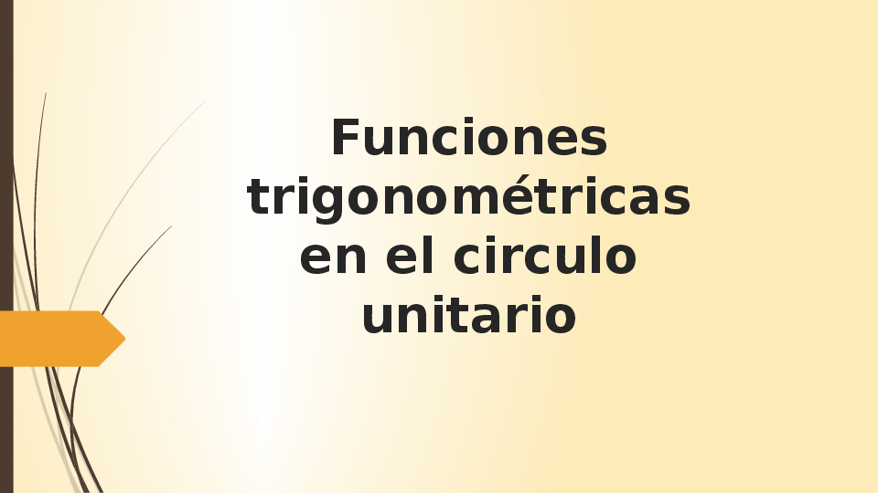 (PPT) Funciones trigonometricas en el circulo unitario