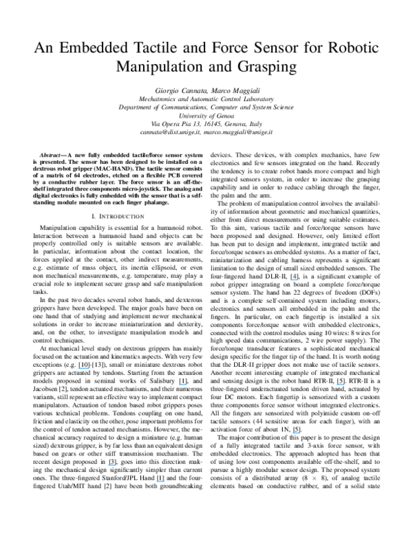 Pdf An Embedded Tactile And Force Sensor For Robotic Manipulation And Grasping