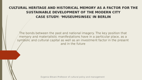 (PPT) Cultural Heritage and historical memory as a factor for the ...
