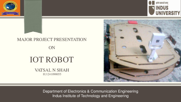 (PDF) MAJOR PROJECT PRESENTATION ON IOT ROBOT