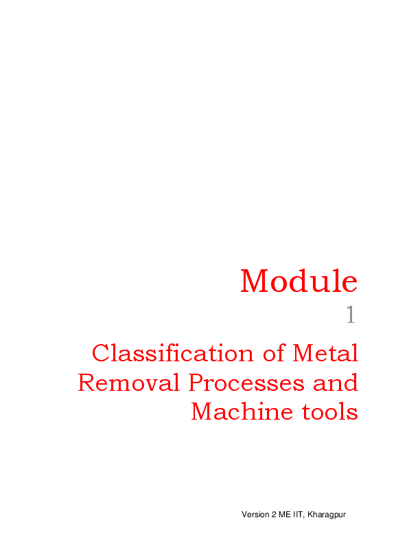 (PDF) Module 1 Classification of Metal Removal Processes and Machine ...