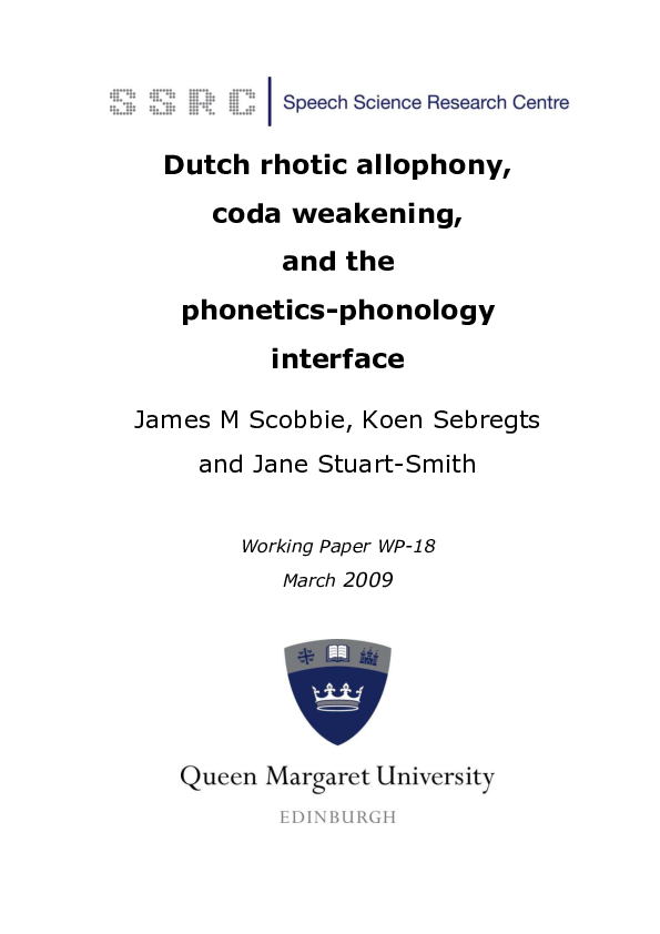 (PDF) Dutch rhotic allophony, coda weakening, and the phonetics ...