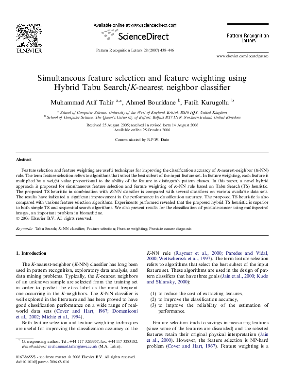 Pdf Simultaneous Feature Selection And Feature Weighting Using Hybrid Tabu Searchk Nearest