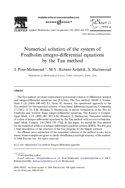Pdf Numerical Solution Of The System Of Fredholm Integro Differential Equations By The Tau Method