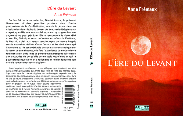 L'Ère du Levant (éd. Rroyzz, 2016) - The Levantine Era (transl.)
