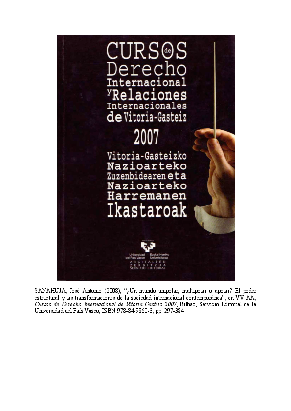 (PDF) ¿Un mundo unipolar, multipolar o apolar? El poder estructural y ...