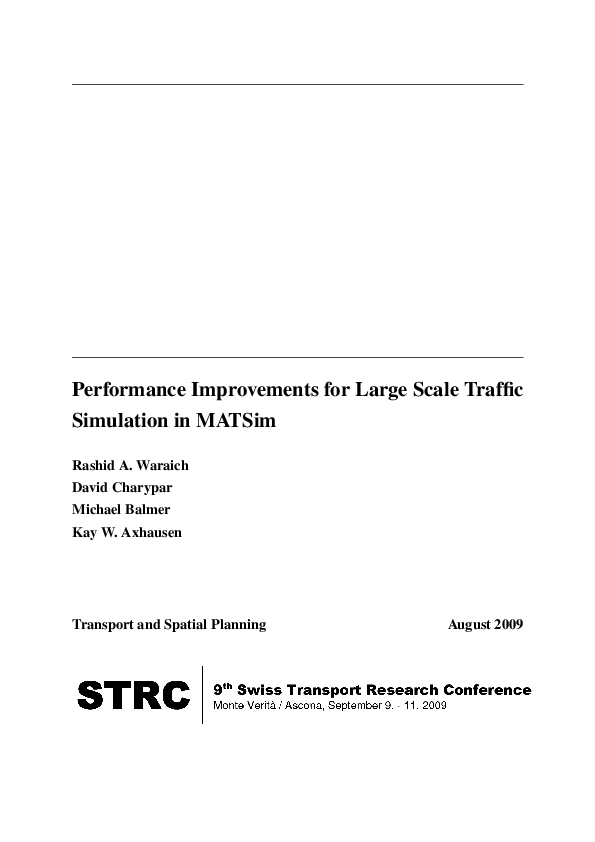 Pdf Performance Improvements For Large Scale Traffic Simulation In Matsim