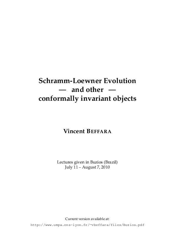 (PDF) Schramm-Loewner Evolution—andother—conformally invariant objects