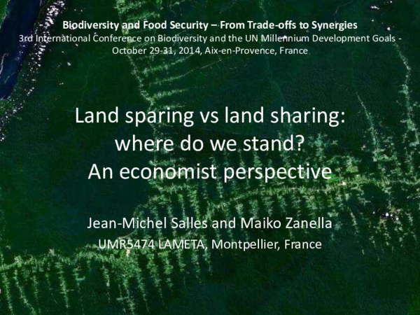 (PDF) Land sparing vs land sharing: where do we stand? An economist ...