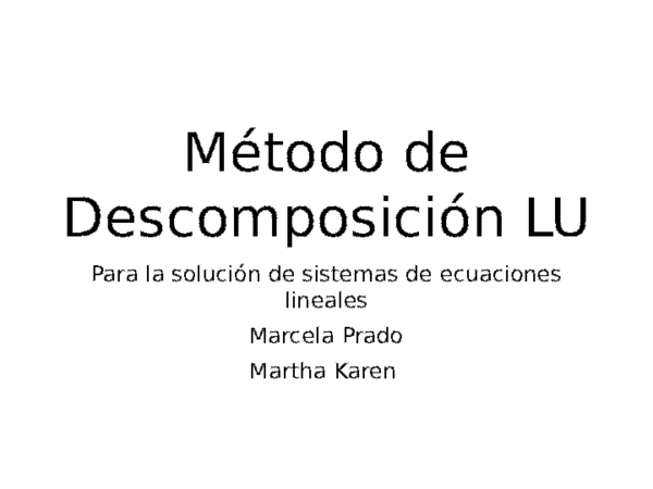 (PPT) Metodo de Descomposicion LU