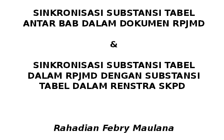 (PPT) Contoh Sinkronisasi RPJMD dengan Renstra SKPD