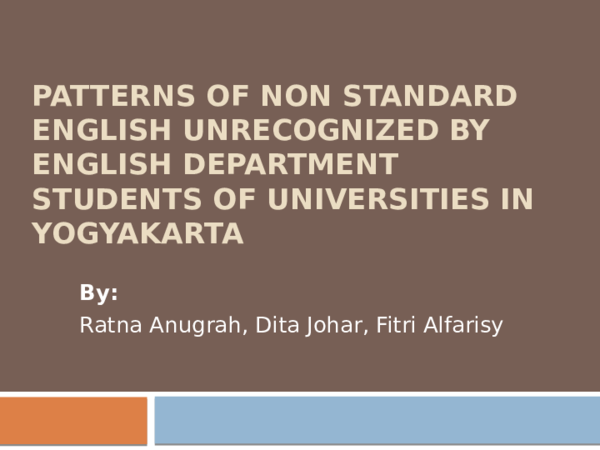 (PPT) PATTERNS OF NON STANDARD ENGLISH UNRECOGNIZED BY ENGLISH STUDENTS