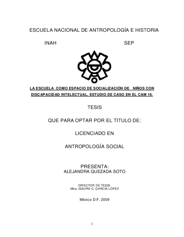 (PDF) ESCUELA NACIONAL DE ANTROPOLOGÍA E HISTORIA INAH SEP