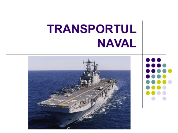 (PPT) TRANSPORTUL NAVAL