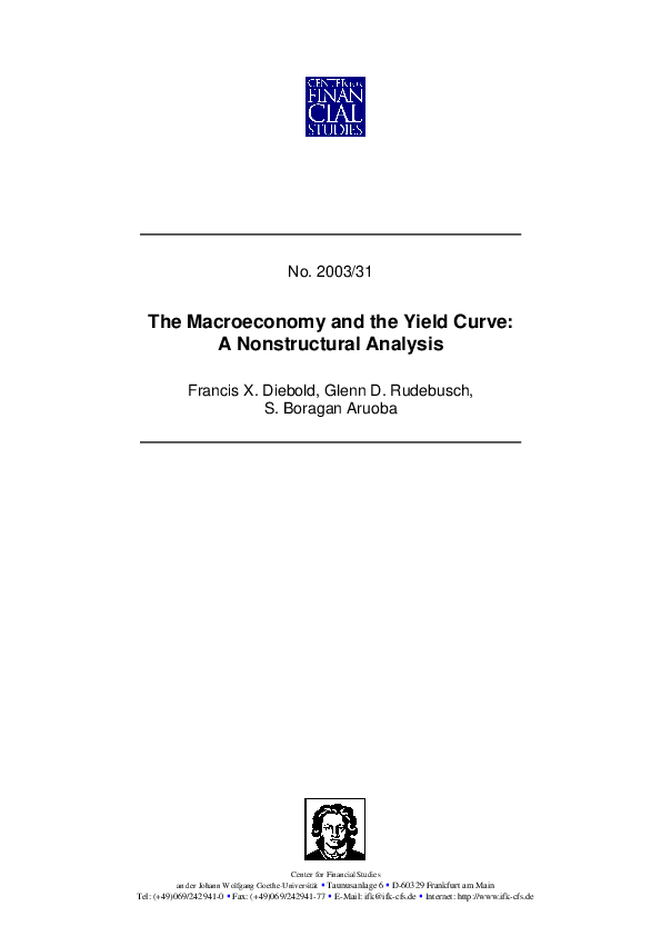 (PDF) The macroeconomy and the yield curve: a nonstructural analysis