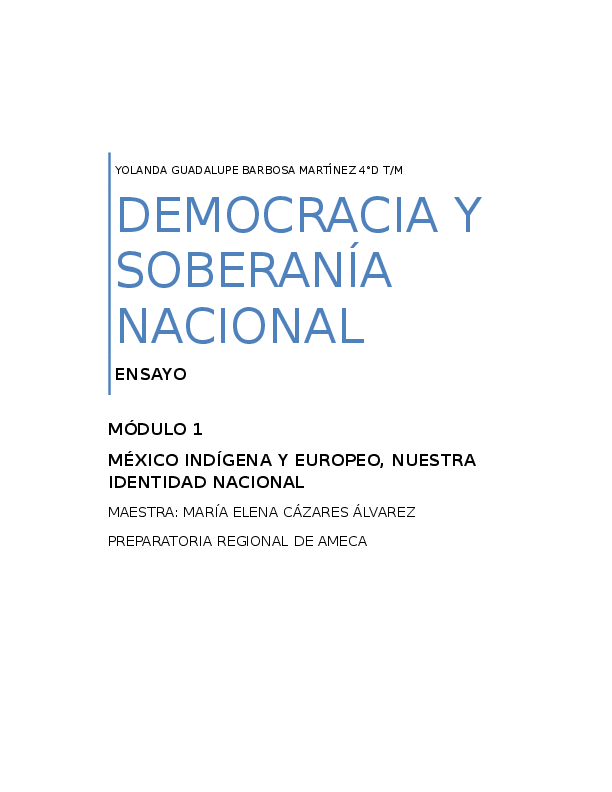 (DOC) DEMOCRACIA Y SOBERANÍA NACIONAL ENSAYO MÓDULO 1 MÉXICO INDÍGENA Y ...