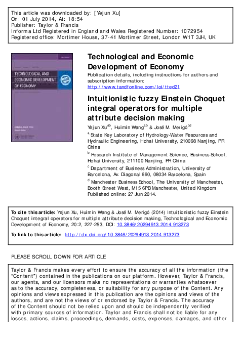 (PDF) Intuitionistic fuzzy Einstein Choquet integral operators for multiple attribute decision ...
