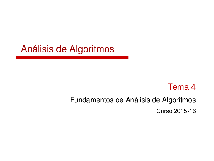 (PDF) Análisis de Algoritmos Tema 4 Fundamentos de Análisis de Algoritmos