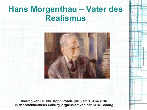 (PDF) Hans Morgenthau – father of political realism