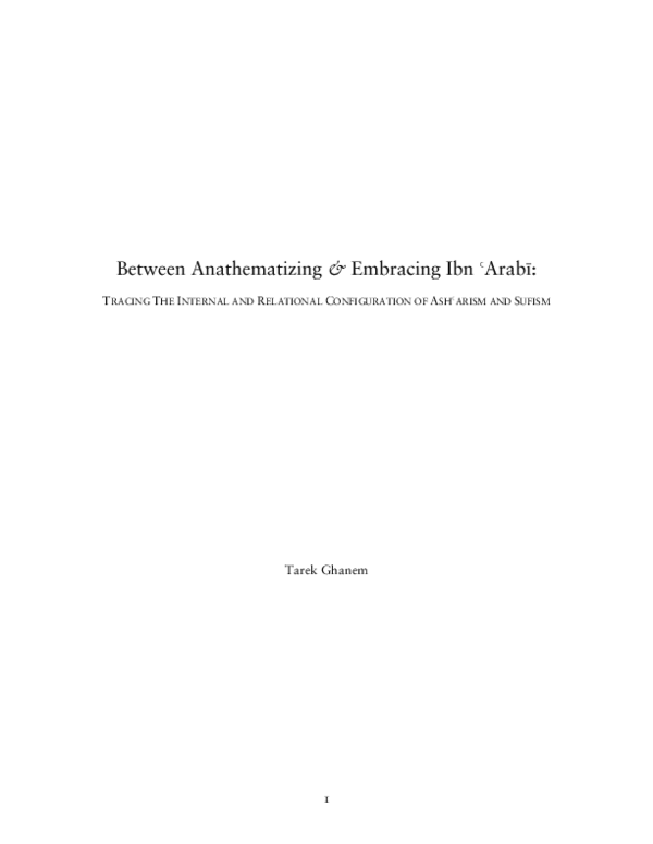 (PDF) Between Anathematizing & Embracing Ibn Arabi: Tracing the ...