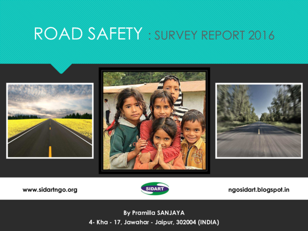 (PDF) ROAD SAFETY STATUS IN INDIA: Summary of the survey report 2016
