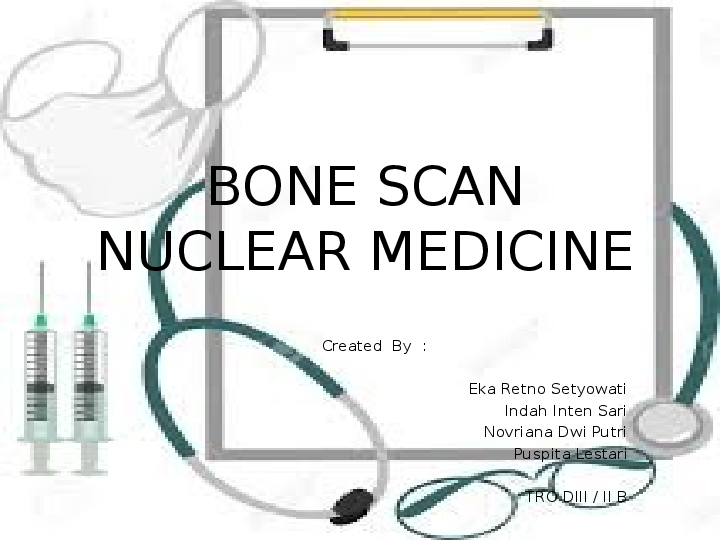 (PPT) Pemeriksaan Bone Scan