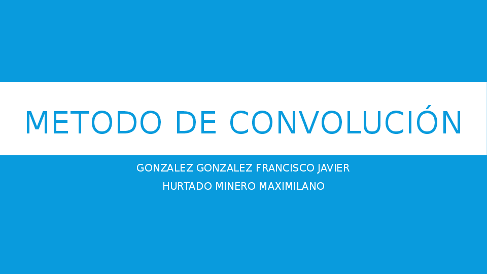 (PPT) METODO DE CONVOLUCIÓN