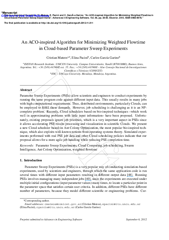 Pdf An Aco Inspired Algorithm For Minimizing Weighted Flowtime In Cloud Based Parameter Sweep