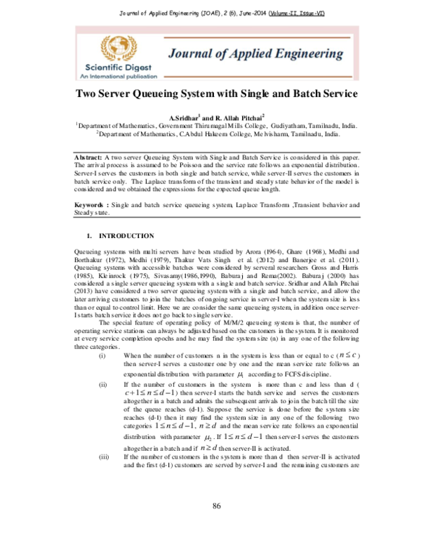 Pdf Two Server Queueing System With Single And Batch Service 
