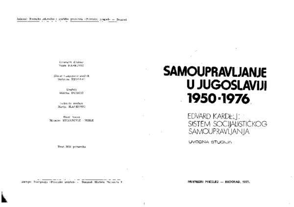 (PDF) Kardelj, Edvard, Samoupravljanje u Jugoslaviji 1950-1976, Privredni pregled, 1977.
