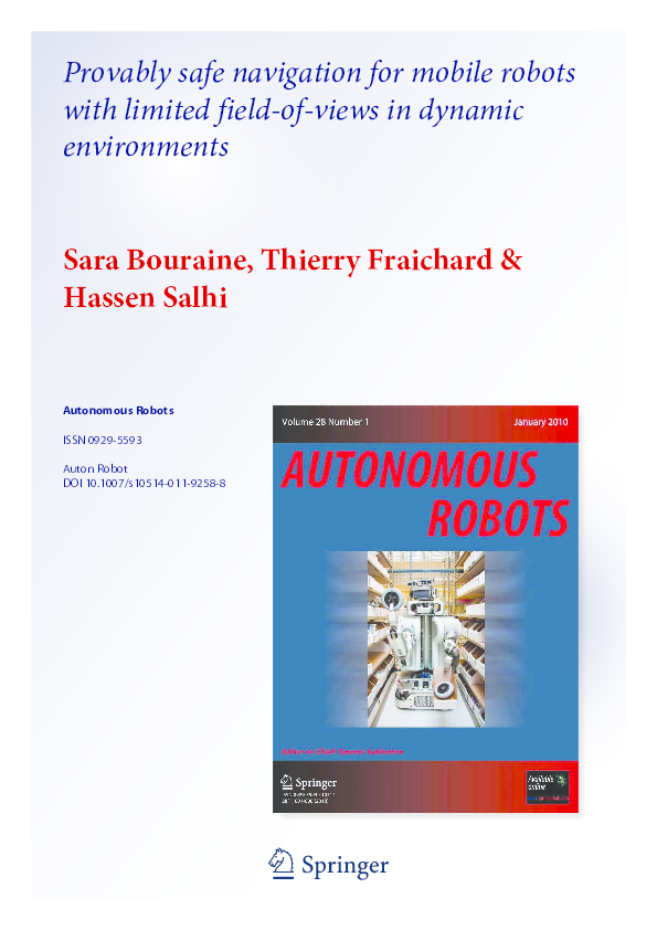 Pdf Provably Safe Navigation For Mobile Robots With Limited Field Of Views In Dynamic Environments