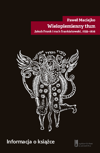 (PDF) Wieloplemienny tłum. Jakub Frank i ruch frankistowski (1755–1816)