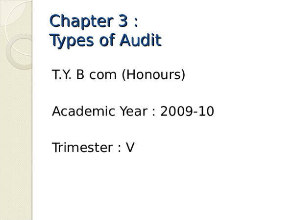 (PPT) Ch 3 Types of Audit 1