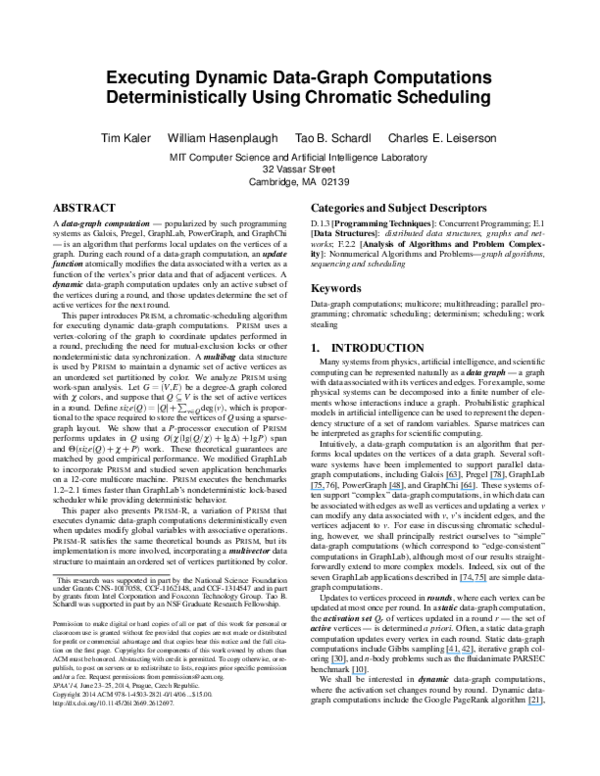 Pdf Executing Dynamic Data Graph Computations Deterministically Using Chromatic Scheduling W
