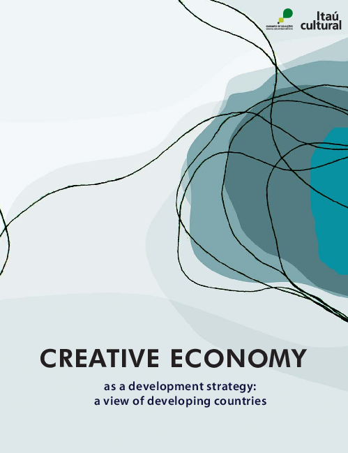(PDF) CREATIVE ECONOMY as a development strategy: a view of developing ...