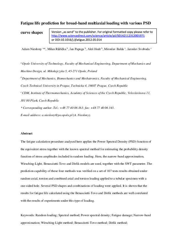 Pdf Fatigue Life Prediction For Broad Band Multiaxial Loading With Various Psd Curve Shapes