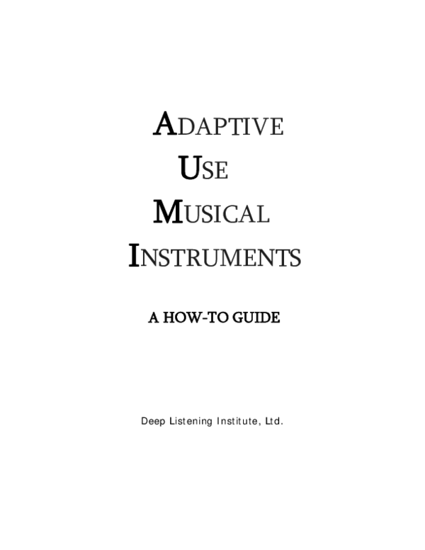 (PDF) ADAPTIVE USE MUSICAL INSTRUMENTS A HOW-TO GUIDE | Teo Dannemann ...