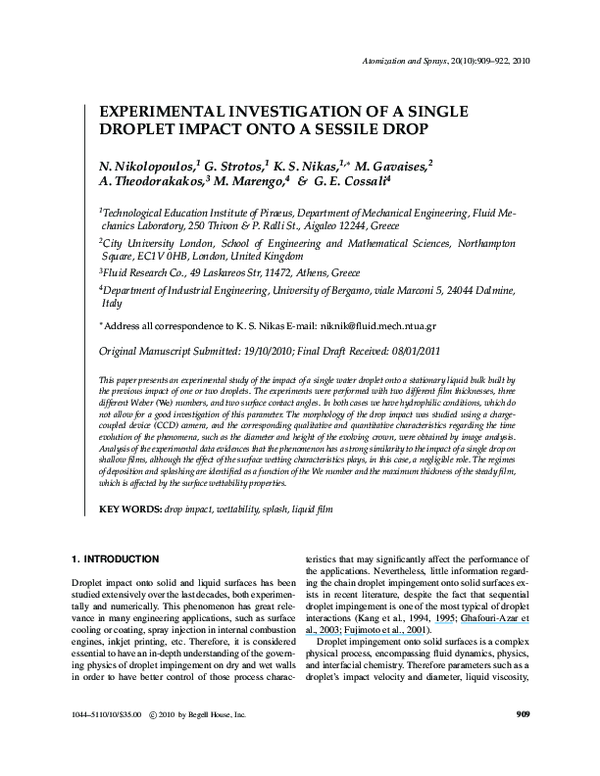 (PDF) EXPERIMENTAL INVESTIGATION OF A SINGLE DROPLET IMPACT ONTO A ... (PDF) EXPERIMENTAL INVESTIGATION OF A SINGLE DROPLET IMPACT ONTO A ...
